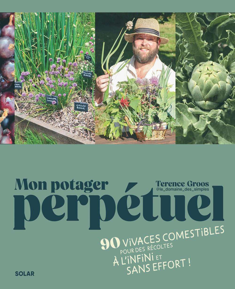 Mon potager perpétuel - Terence Groos- Plantes et Santé